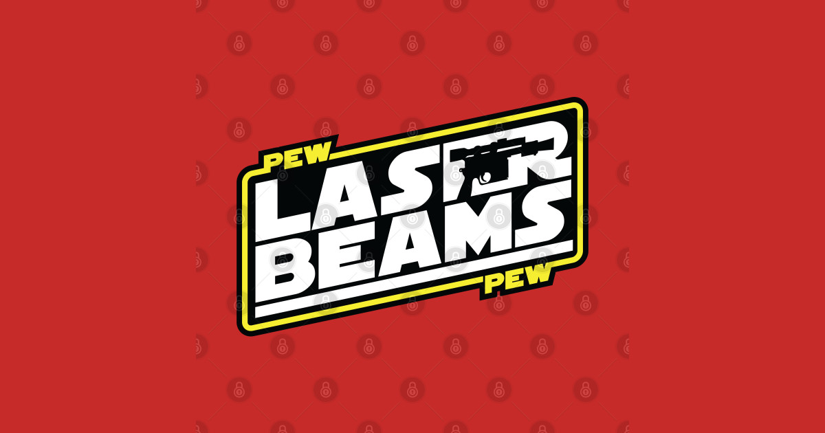 Pew Pew! - Lasers - T-Shirt | TeePublic