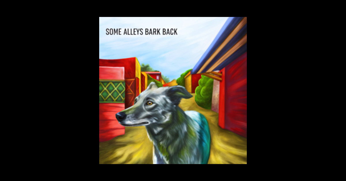 Alley Dog Guarding the Streets - Alley Dog Guarding The Streets ...