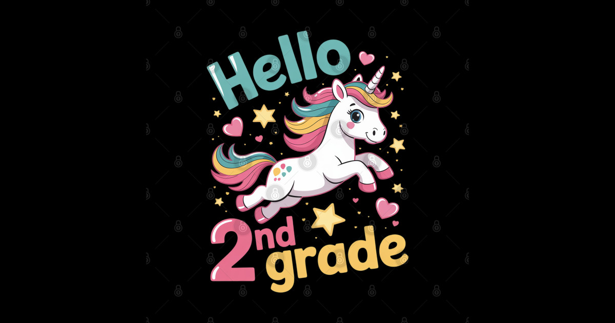 Hello 2nd grade First Day of Second grade Here I come Girl - Hello 2nd ...