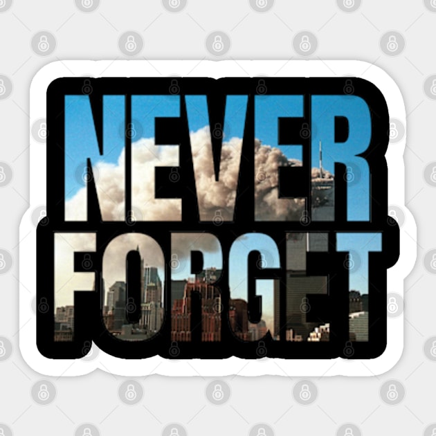 Never Forget Twin Towers - Twin Towers - Sticker | TeePublic
