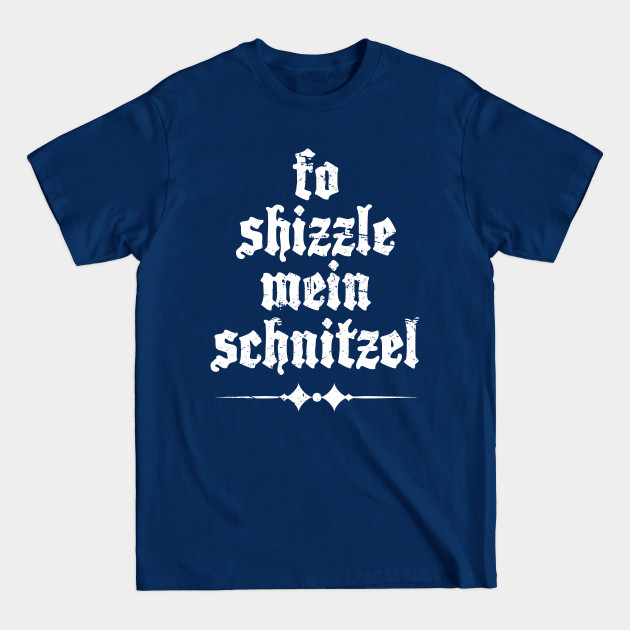 Schnitzel - Funny Oktoberfest German Food - Schnitzel - T-Shirt sold by ...