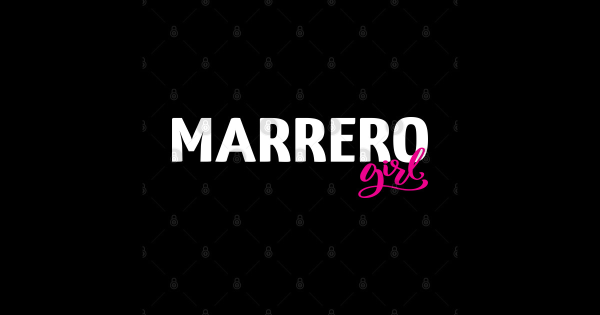 Marrero Girl - Marrero Girl - T-Shirt | TeePublic