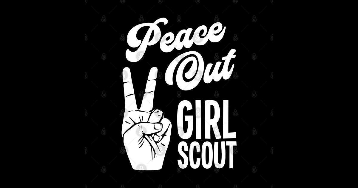 Peace Out Girl Scout - Peace Sign - Borat - Sticker | TeePublic