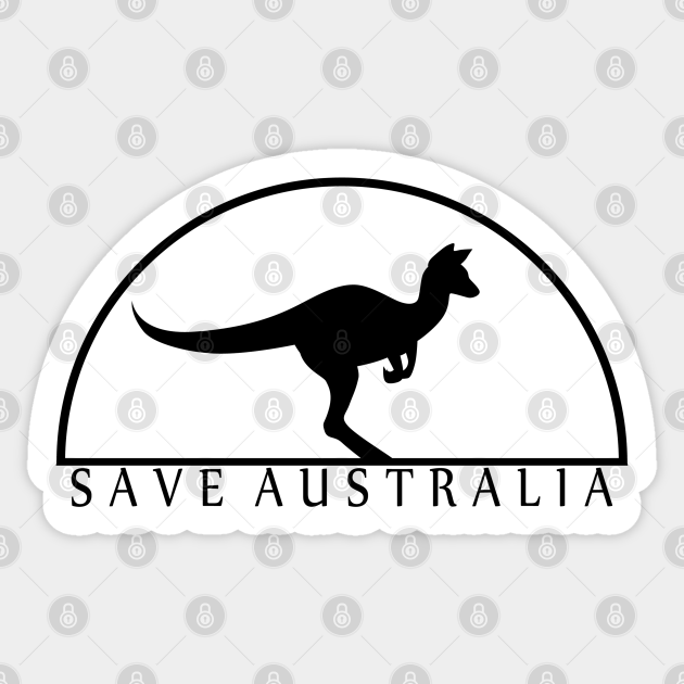 Save Australia - Australia - Sticker | TeePublic