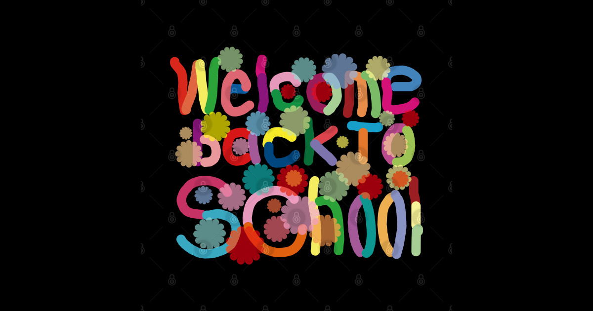 Welcome Back To School - Welcome Back To School - Sticker | TeePublic