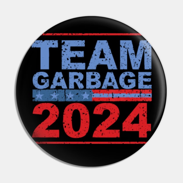 Team-Garbage-For-Trump 2024 Elections 2024 Vote for Trump - Garbage For ...