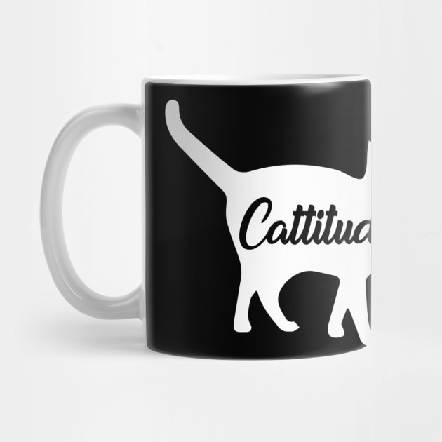 Cute Cattitude Cat - Cattitude - Mug | TeePublic