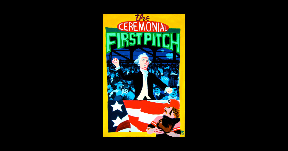 The Ceremonial First Pitch - Baseball - Sticker | TeePublic