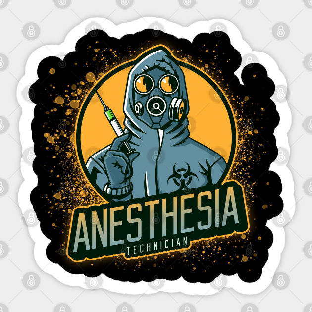 Anesthesia technician - Anesthesia - Sticker | TeePublic