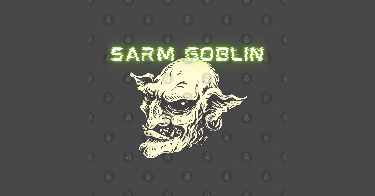 SARM Goblin - Sarm Goblin - T-Shirt | TeePublic
