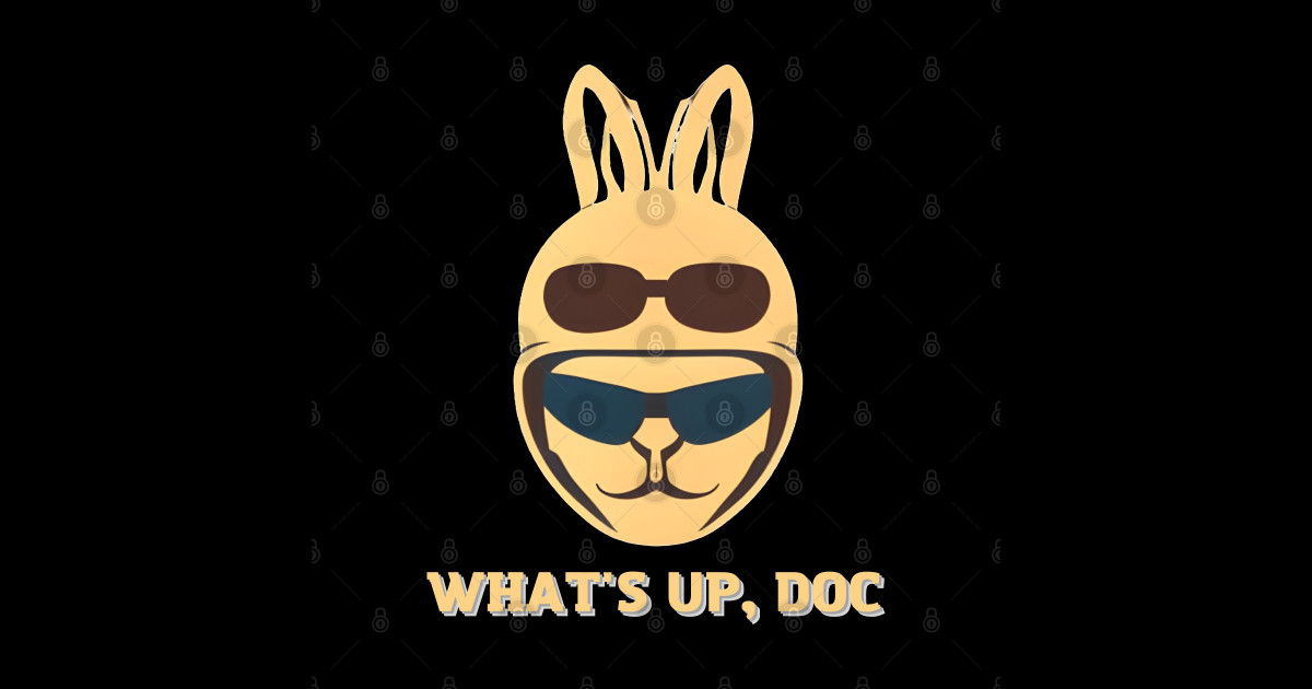What's up, doc - Whats Up Doc - Sticker | TeePublic