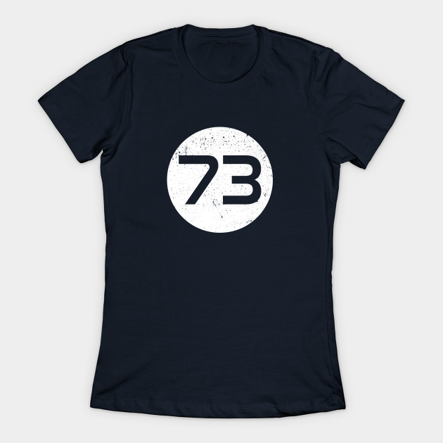 The Best Number - 73 - Sheldon 73 - T-Shirt | TeePublic