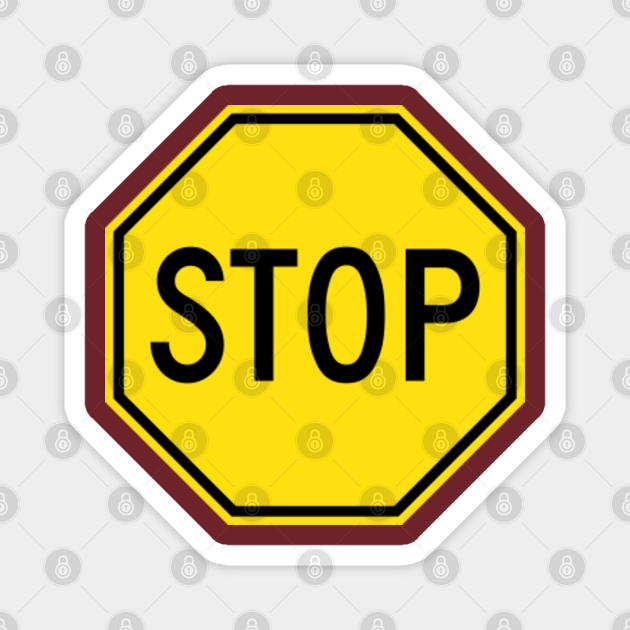 Stop Sign - Stop Sign - Magnet | TeePublic