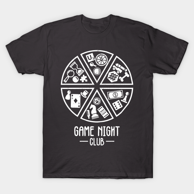 Game Night Club - Board Game - T-Shirt | TeePublic