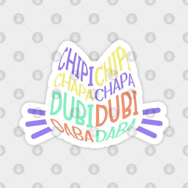 Chipi Chipi Chapa Chapa Cat Meme - Cat Meme - Magnet | TeePublic