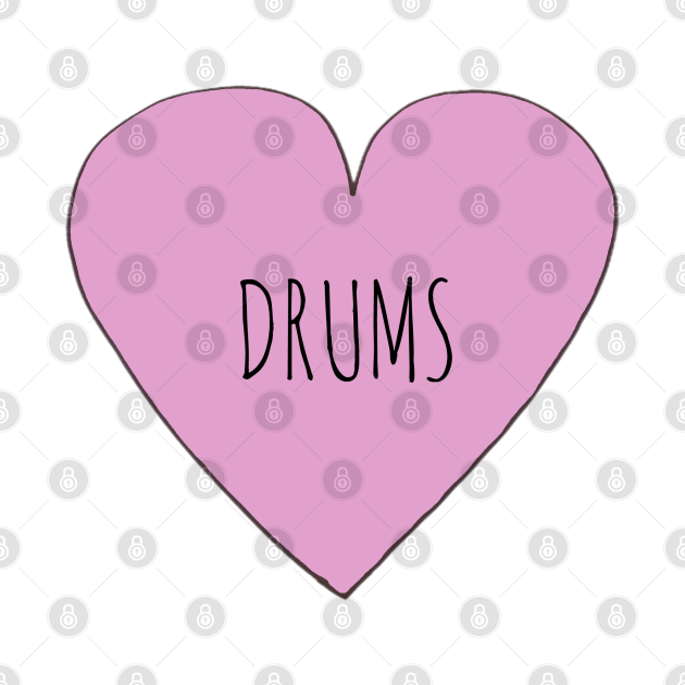 I Love Drums - Drums - T-Shirt | TeePublic