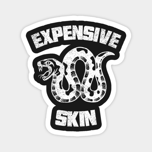 Expensive Skin Snake Tattoo Lover - Expensive - Magnet | TeePublic