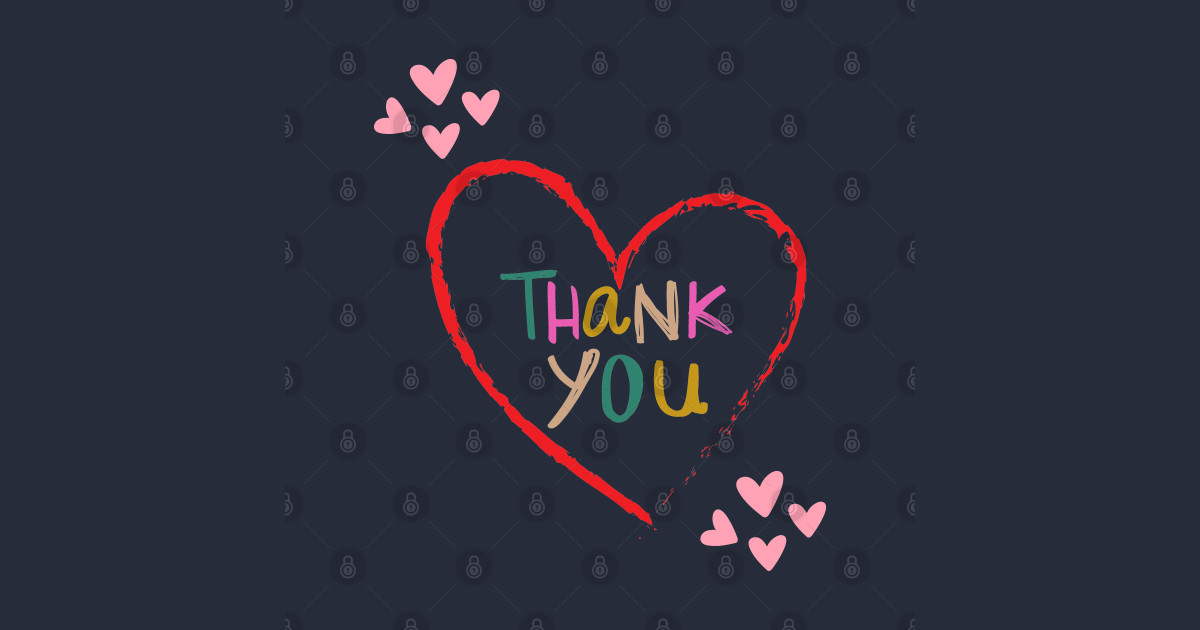 Cute Loving design Thank You, Hearts - Thank You - T-Shirt | TeePublic