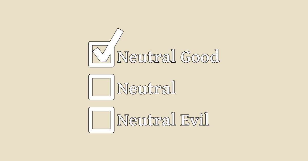 Neutral Good DND 5e Pathfinder RPG Alignment Role Playing Tabletop RNG ...
