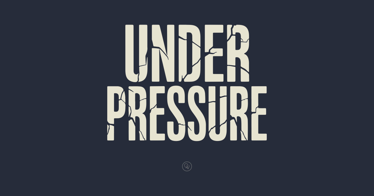 UNDER PRESSURE – Cracked Bold Typography | Mental Health Awareness ...