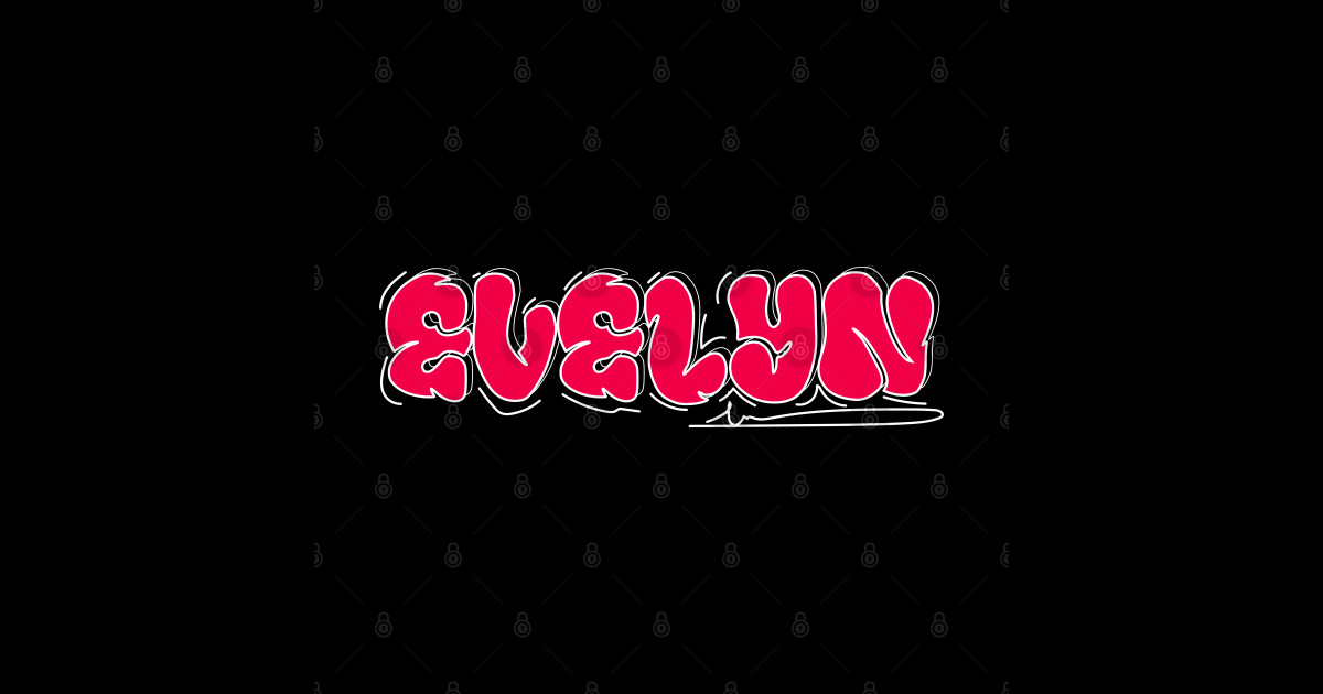 EVELYN Name Funny Birthday Gift Idea - Evelyn Last Name - Sticker ...