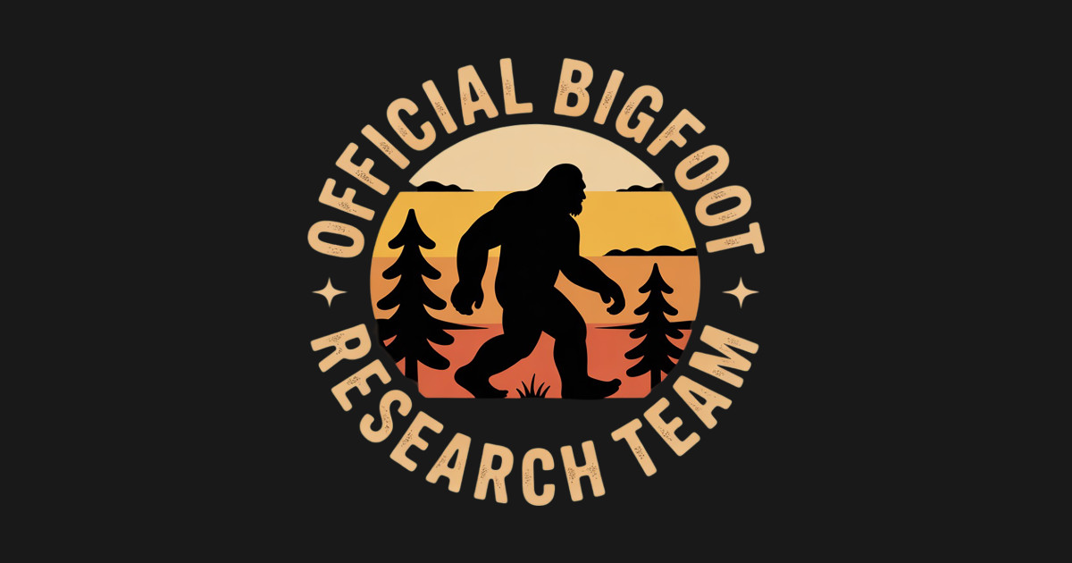 Official Bigfoot Research Team Bigfoot Hunter - Official Bigfoot Research Team Bigfoot - T-Shirt ...