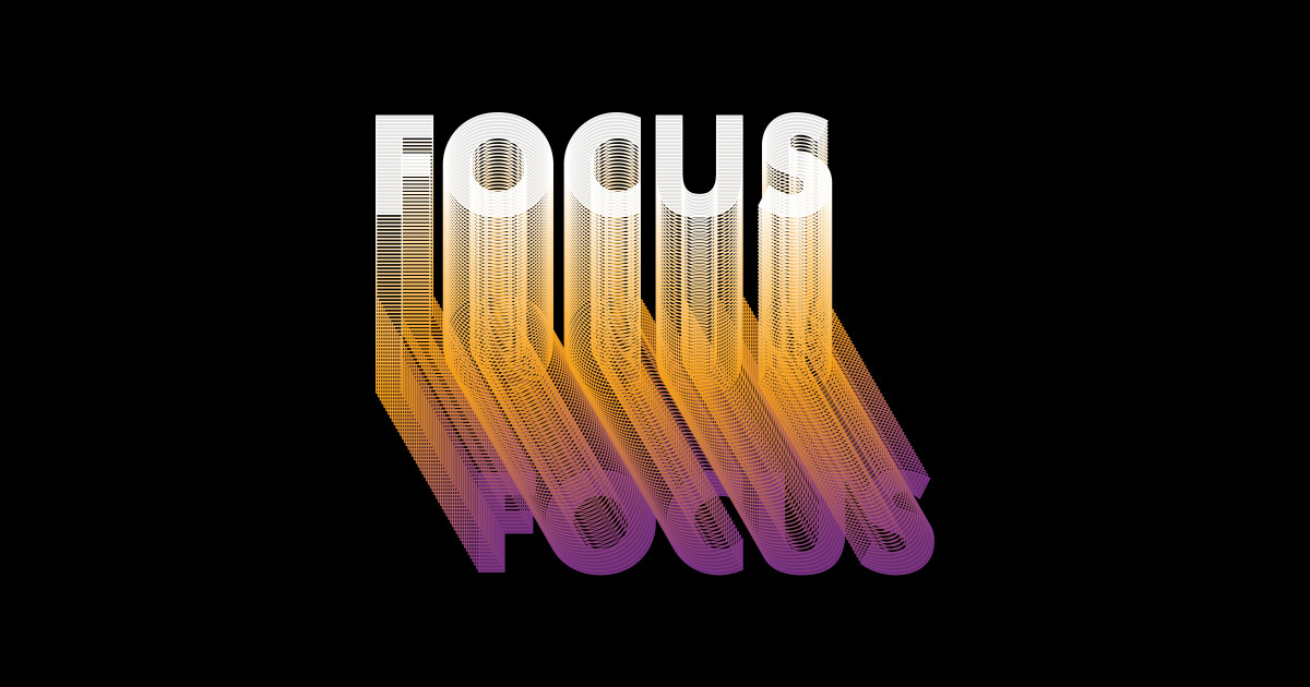 Focus motivational quote - Focus - Sticker | TeePublic