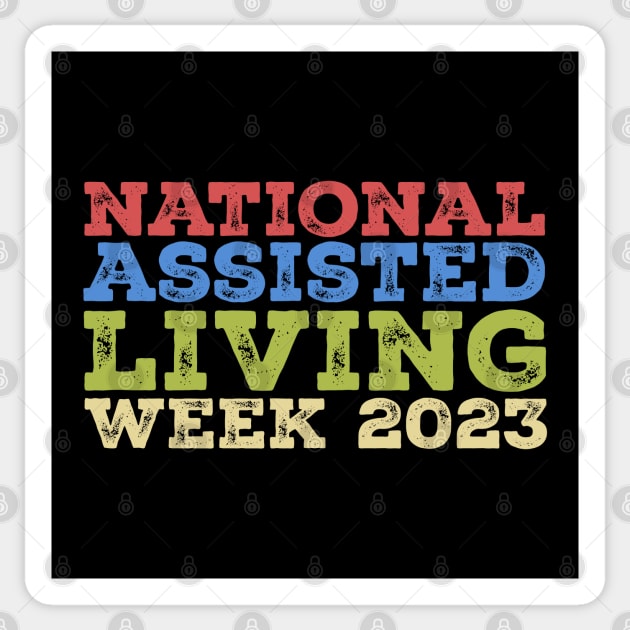 National Assisted Living Week 2023 .AL - National Assisted Living Week ...