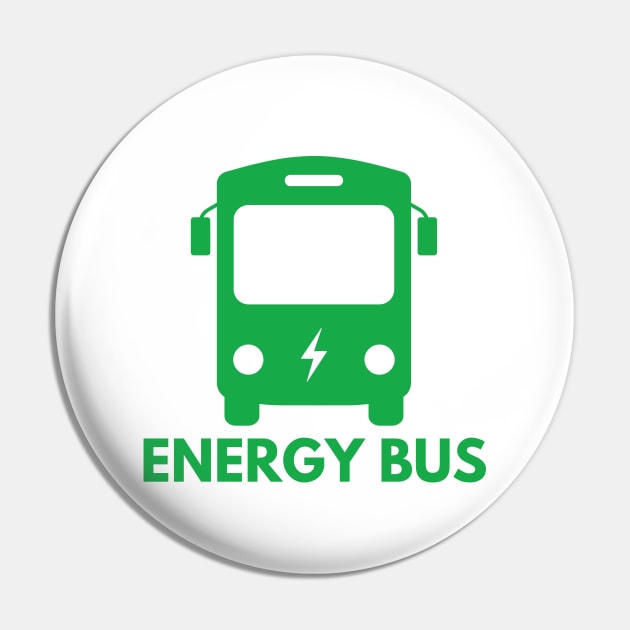Energy Bus - Green Electric Bus Frontal View - Energy Bus - Pin | TeePublic