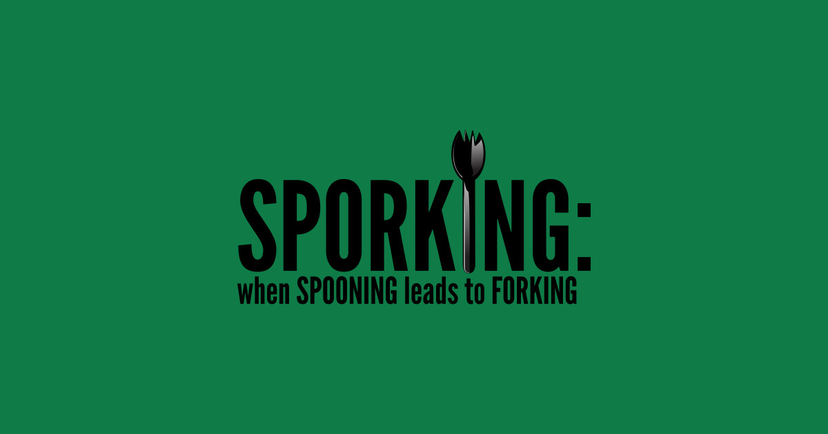The Art of Sporking… - T-Shirt | TeePublic