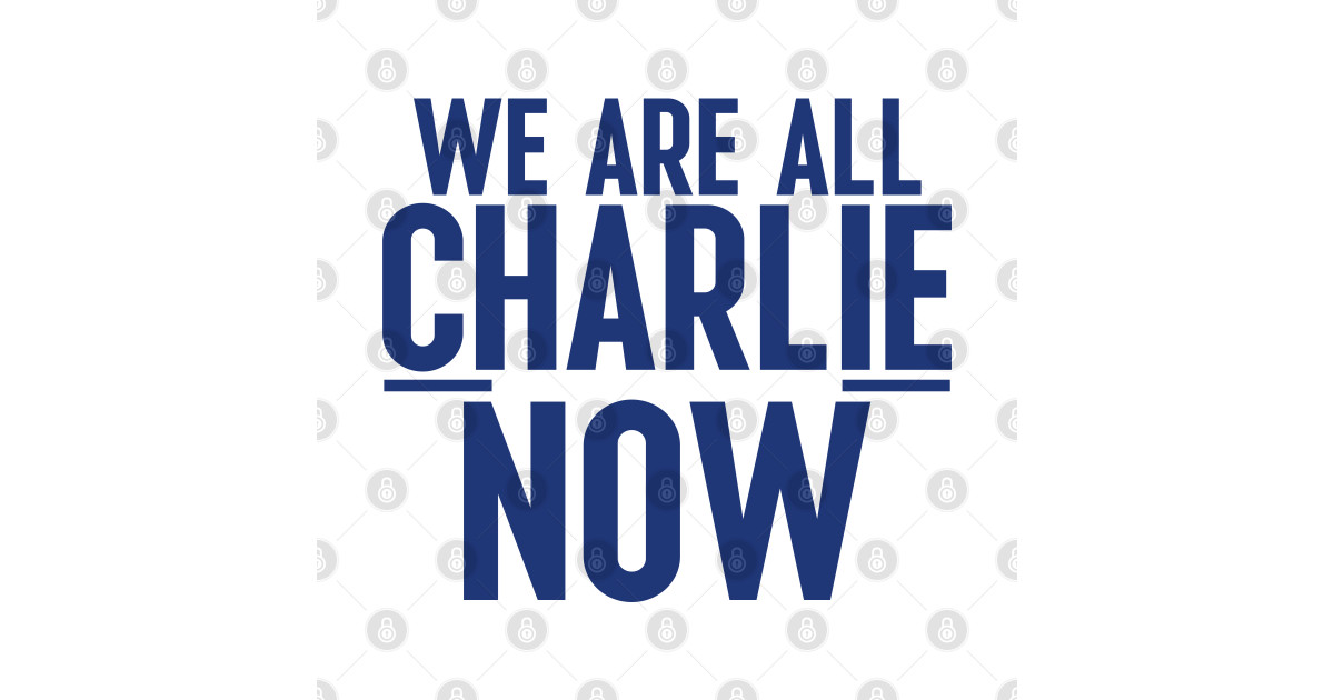 We Are All Charlie Now - Freedom Usa Flag - We Are All Charlie Now - T ...