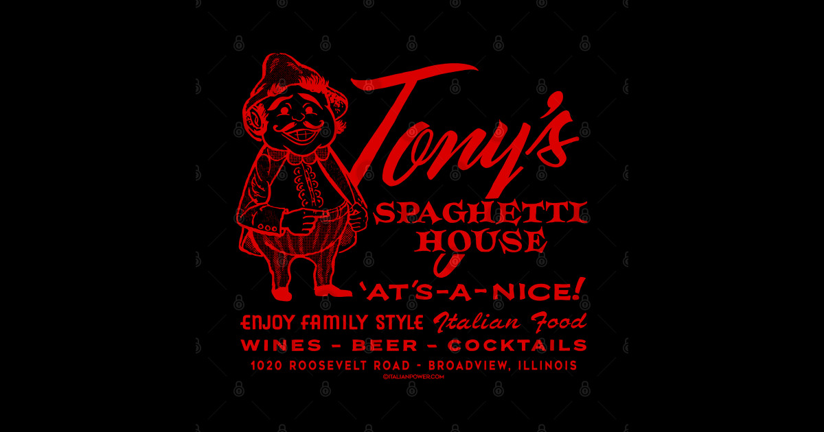 “Red Sauce Revival”- Tony’s Spaghetti House, Broadview, IL - Spaghetti ...