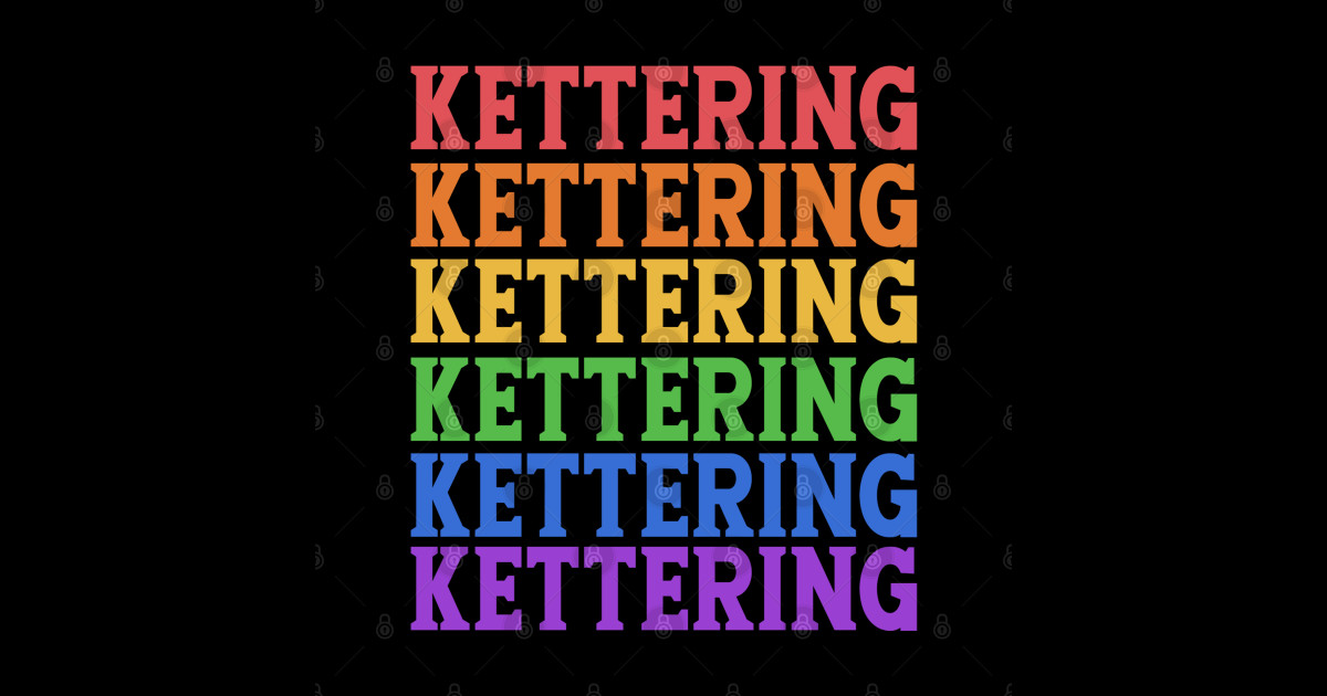 KETTERING TRAVEL CITY - Kettering - Sticker | TeePublic