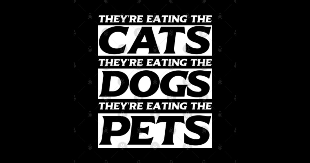 They're Eating The Dogs The Cats The Pets - Springfield Eating Pets ...