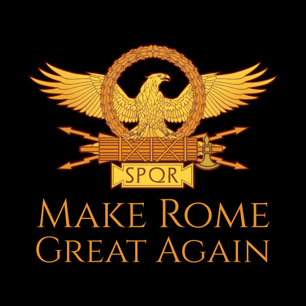 Make Rome Great Again! - Rome Total War - Mug | TeePublic