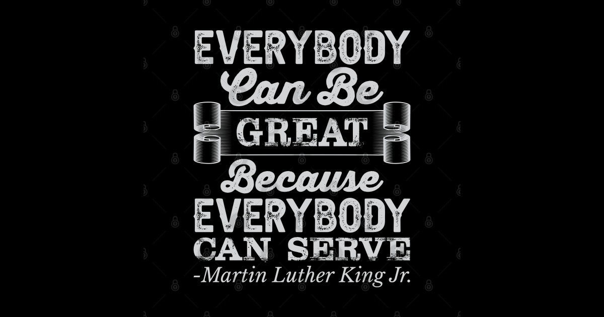 Everybody Can Be Great, mlk, Black History - Black History - Sticker ...