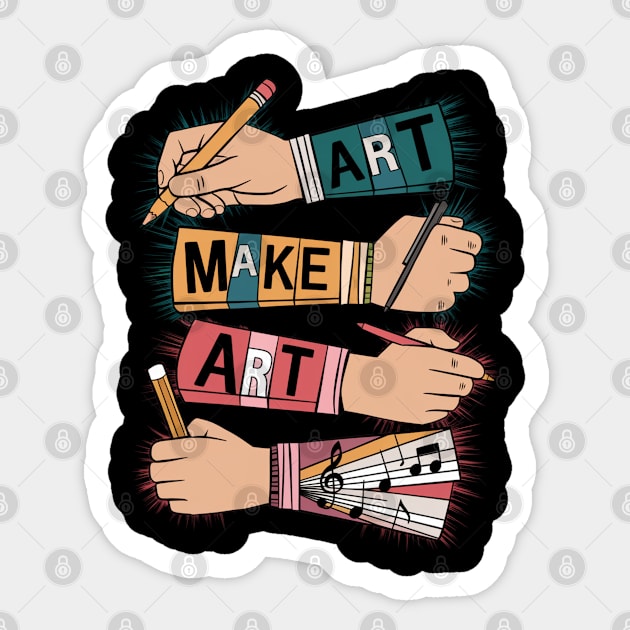 MAKE ART Symbols of Art - Make Art - Sticker | TeePublic