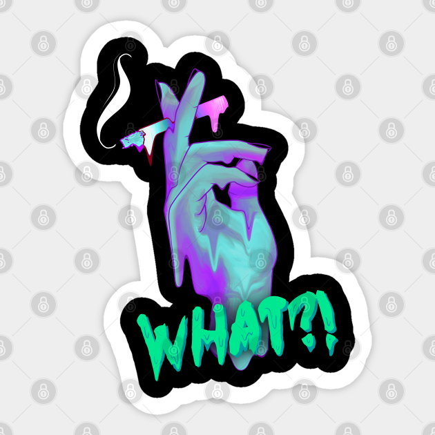 drippy alien hand holding a cigarette - Alien Hand - Sticker | TeePublic