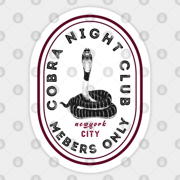 Cobra night club . - Cobra - Sticker | TeePublic