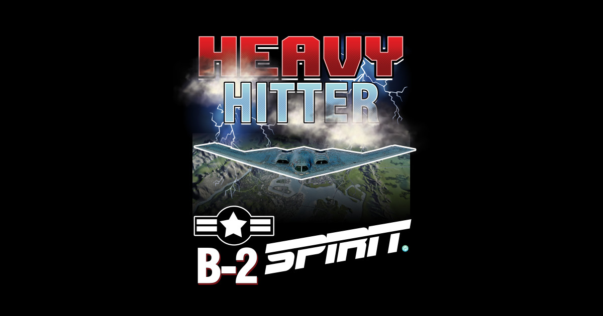 B2 Heavy Hitter Airforce Pilot Gift - Plane - Sticker | TeePublic