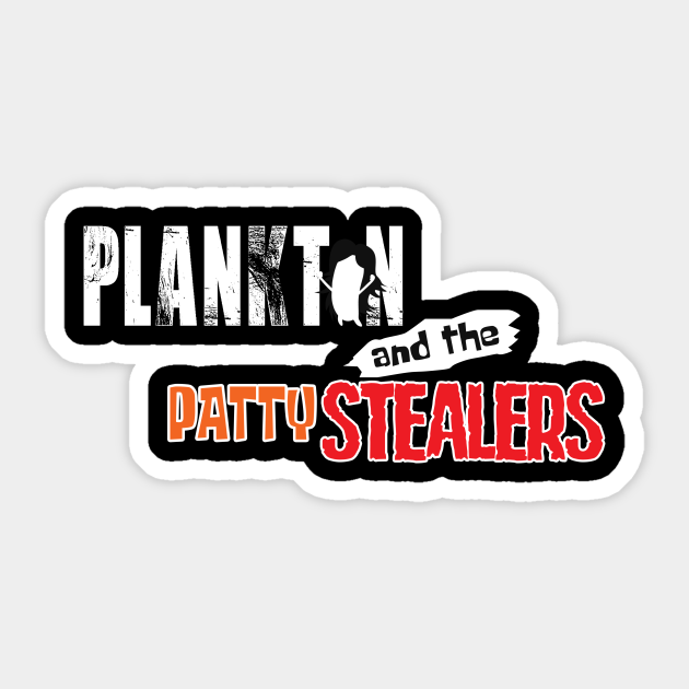 Plankton and the Patty Stealers - Spongebob Squarepants - Sticker ...