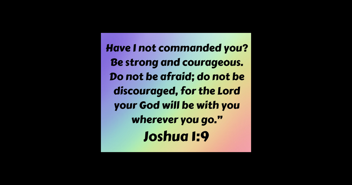 Bible Verse Joshua 1:9 - Joshua 1 9 - Sticker | TeePublic