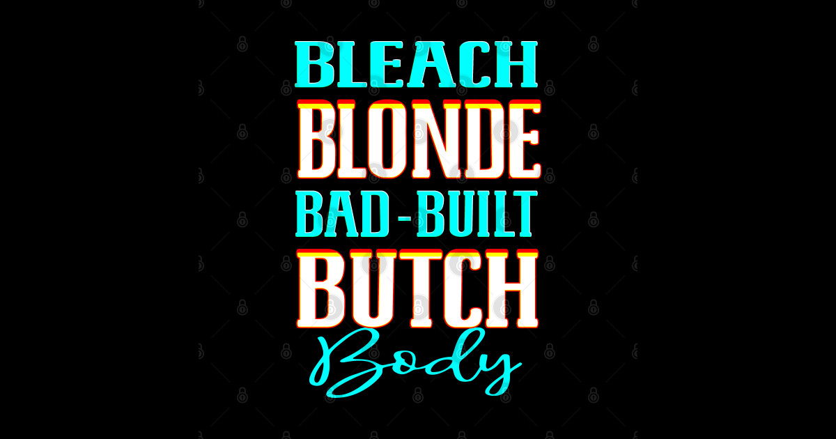 Bleach-Blonde-Bad-Built-Butch-Body - Bleach Blonde Bad Built Butch Body ...