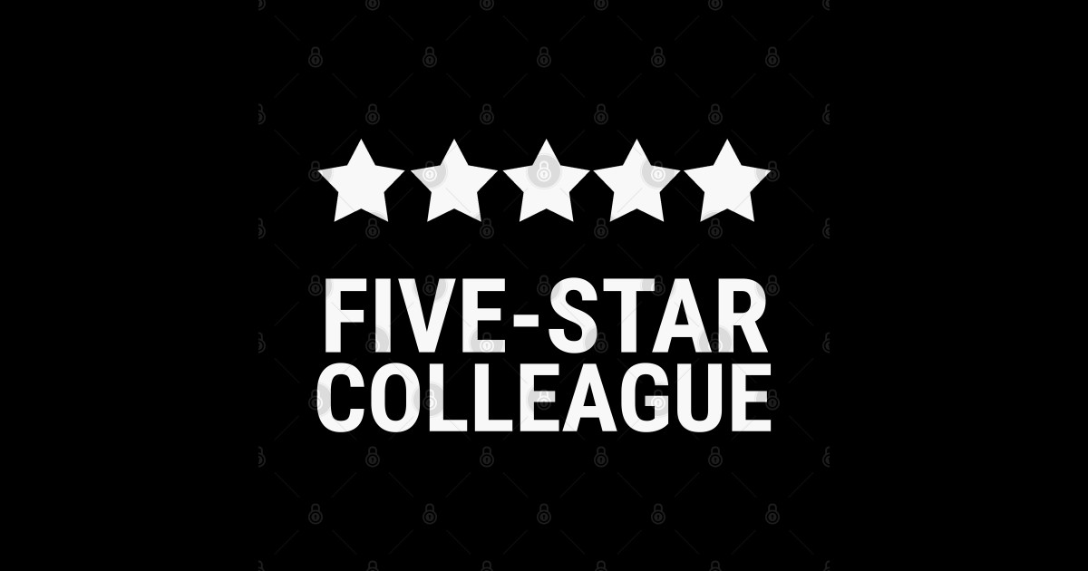 Five star colleague - Colleague - Sticker | TeePublic