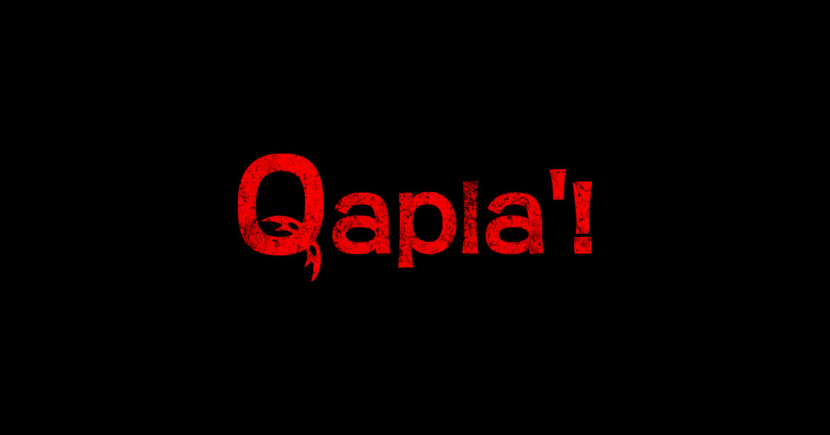 QAPLA! - Klingon - T-Shirt | TeePublic