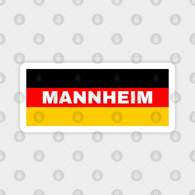 Mannheim City in German Flag - Mannheim - Magnet | TeePublic