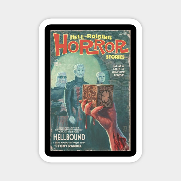 Hell-Raising Horror - Hellraiser - Magnet | TeePublic