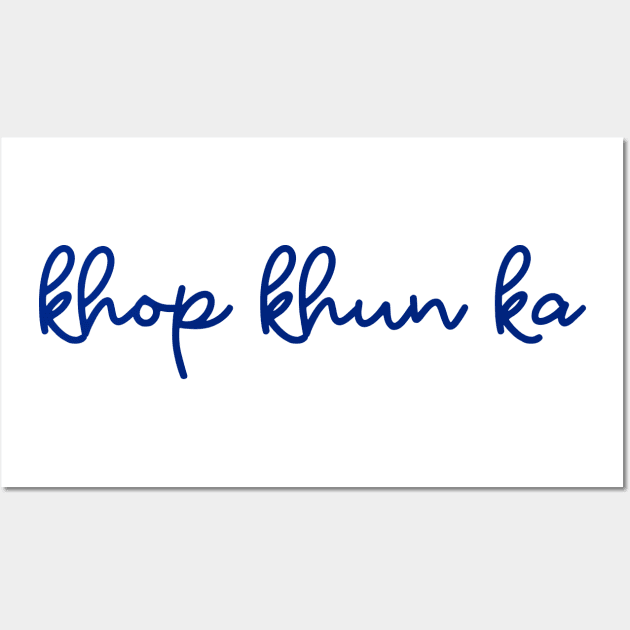 khop khun ka - Thai blue - Flag color - Khop Khun Ka - Posters and Art ...