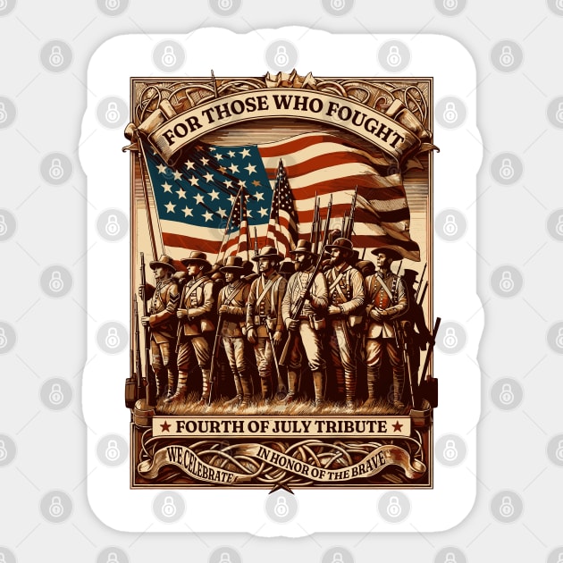 For Those Who Fought - For Those Who Fought - Sticker | TeePublic