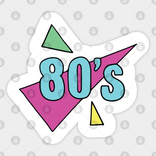 80s Retro - 80s - Sticker | TeePublic